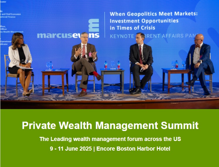 Partner Content: Private Wealth Management Summit in Boston, US ...